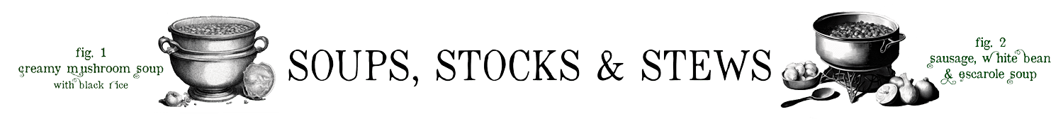 Soups, Stocks and Stews - Nerds with Knives